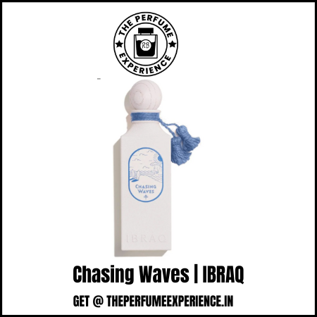 Chasing Waves by IBRAQ | 100ml EDP – The Perfume Experience